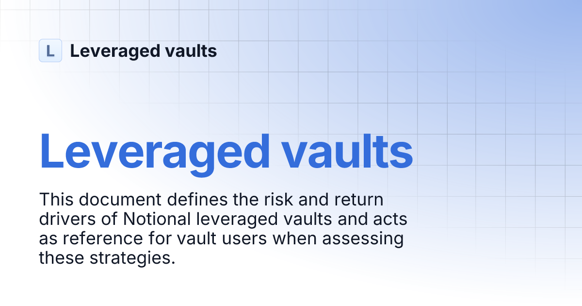 Leveraged vaults | Leveraged vaults